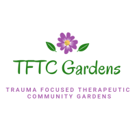 TFTC Gardens© – Trauma Informed Therapeutic Community Gardens